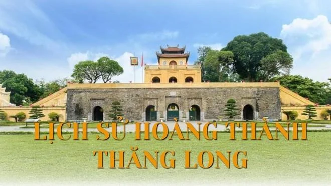 Lịch sử Hoàng thành Thăng Long