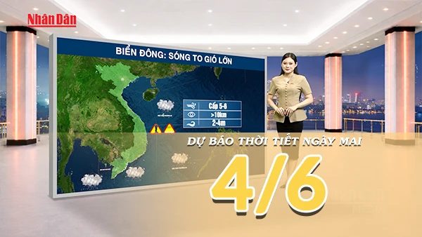 Dự báo thời tiết đêm nay và ngày mai 4/6/2026: Bắc Bộ mưa dông, Trung ...